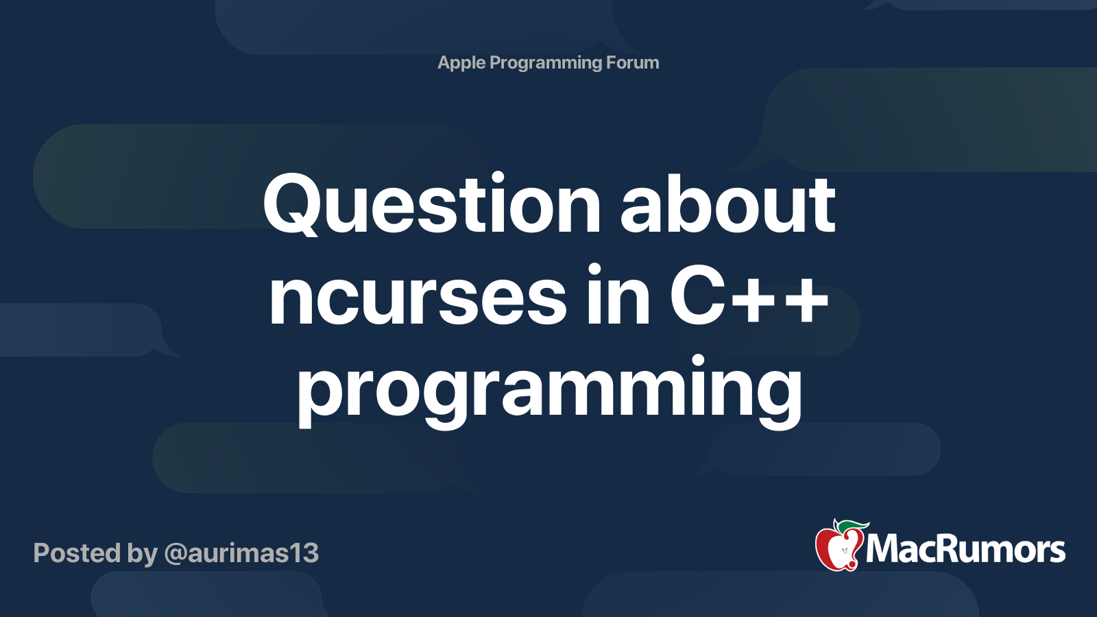Question about ncurses in C++ programming | MacRumors Forums
