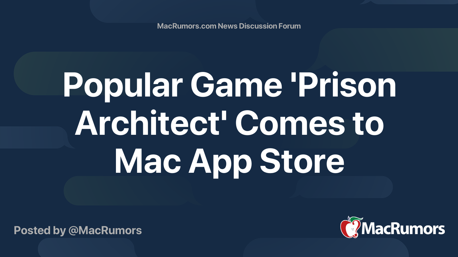 Popular Game 'Prison Architect' Comes to Mac App Store | MacRumors Forums