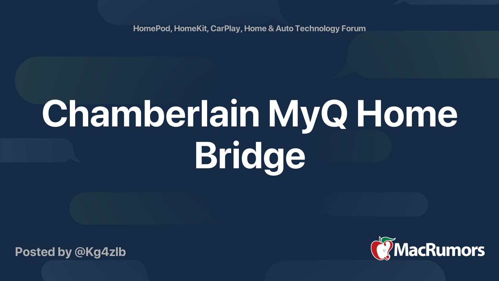 Chamberlain MyQ Home Bridge | MacRumors Forums