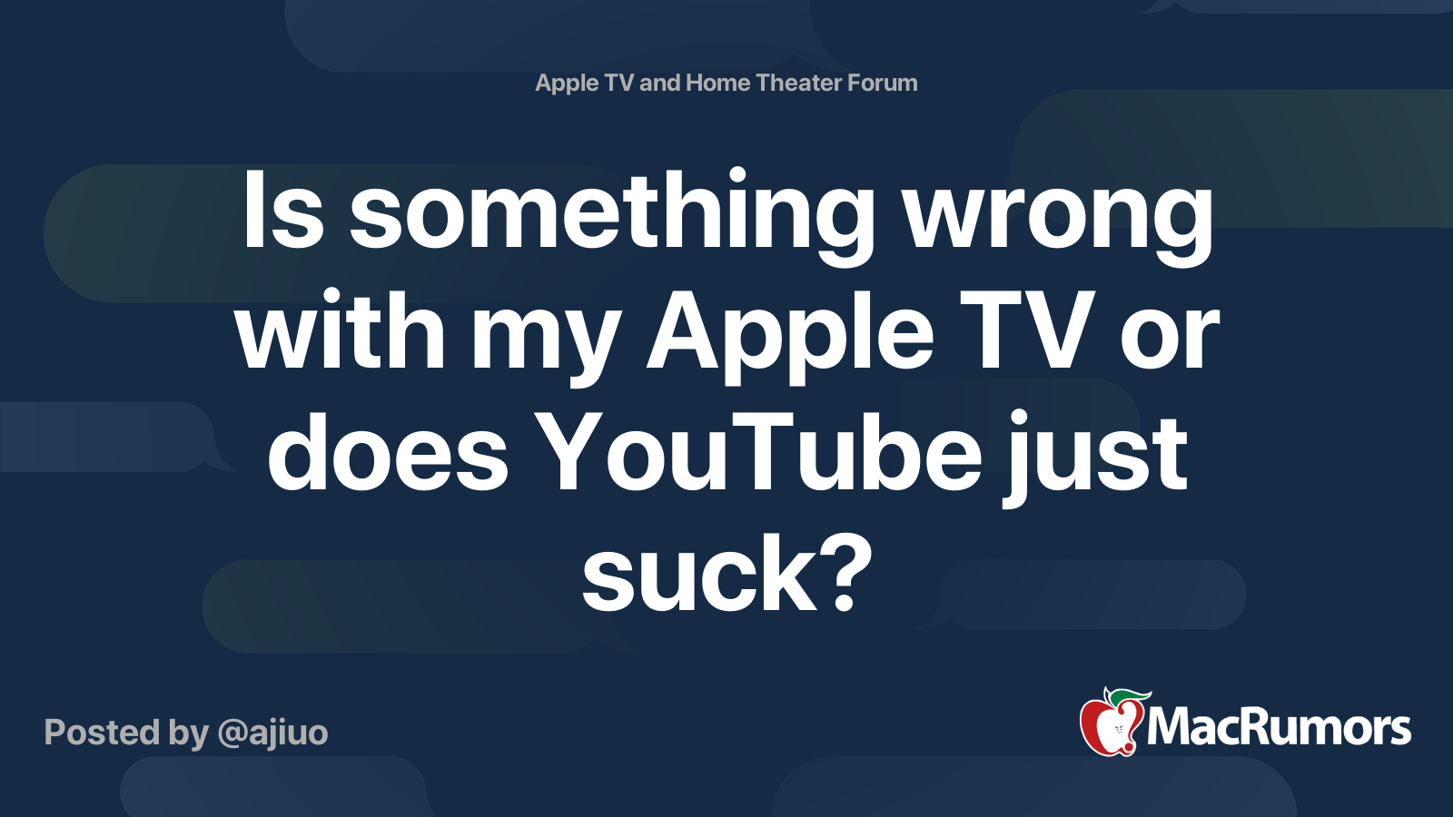 Is something wrong with my Apple TV or does YouTube just suck? | MacRumors Forums