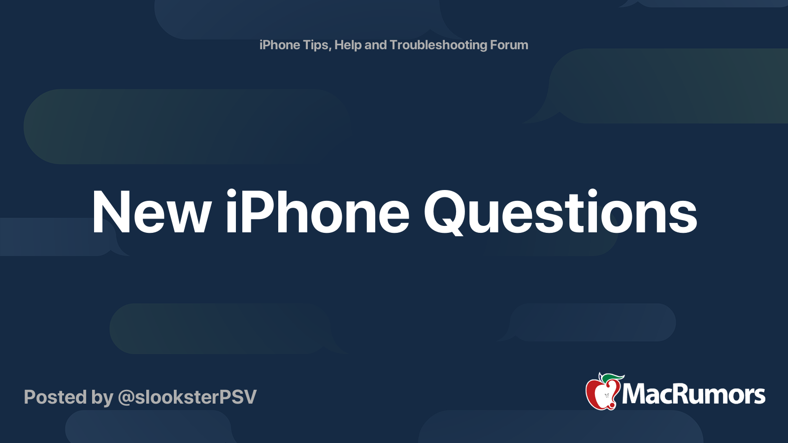 New iPhone Questions | MacRumors Forums