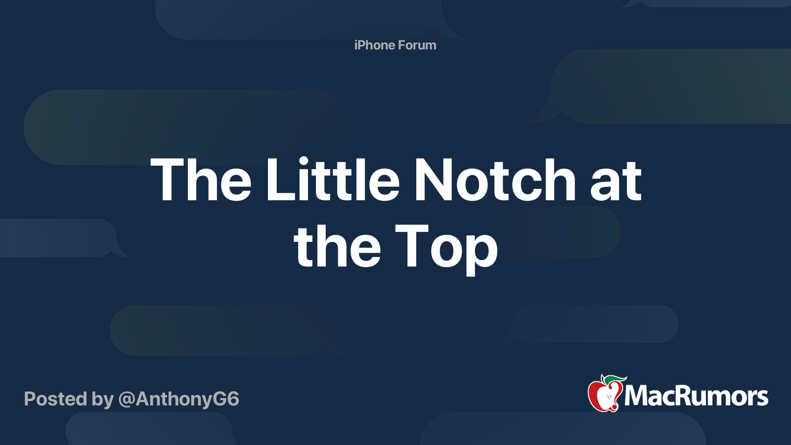 The Little Notch at the Top | MacRumors Forums
