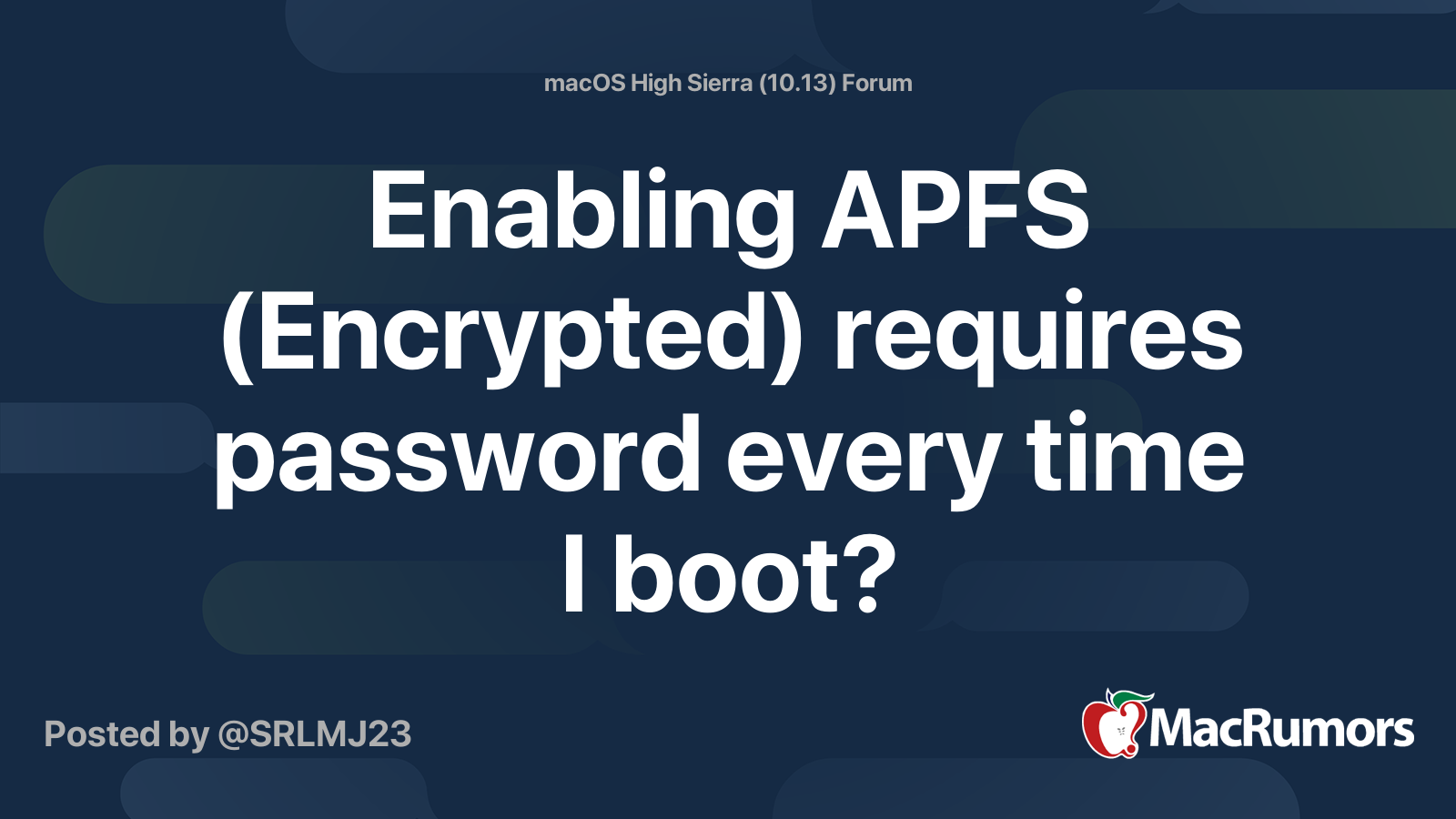 Enabling Apfs Encrypted Requires Password Every Time I Boot Macrumors Forums 7398