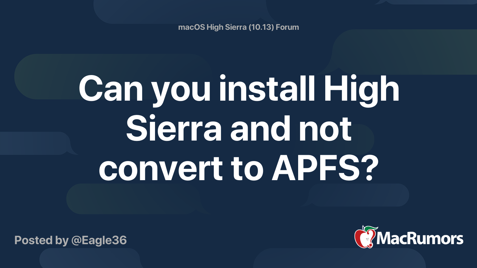 Can you install High Sierra and not convert to APFS? | MacRumors Forums