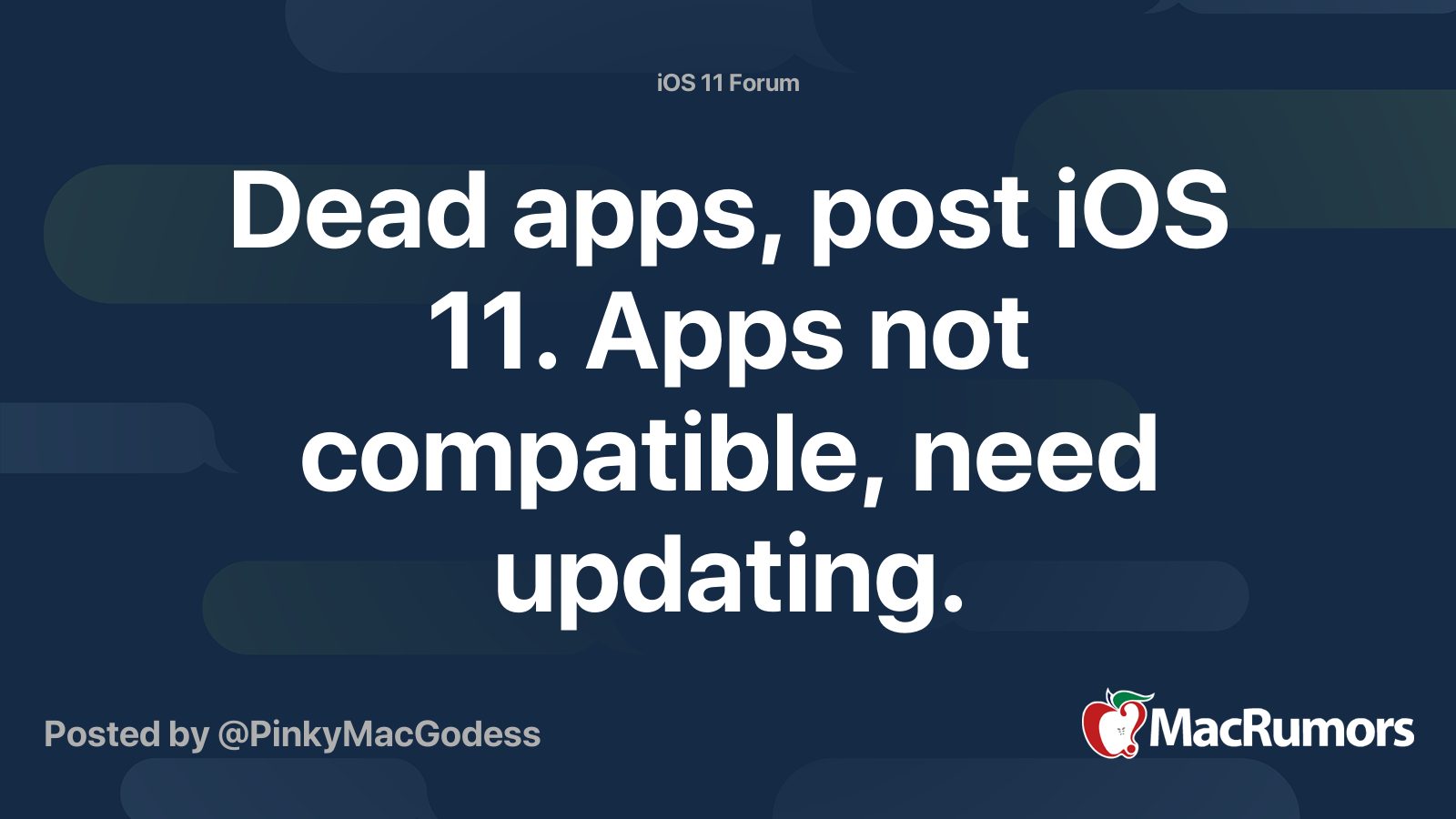 Dead apps, post iOS 11. Apps not compatible, need updating. | MacRumors ...
