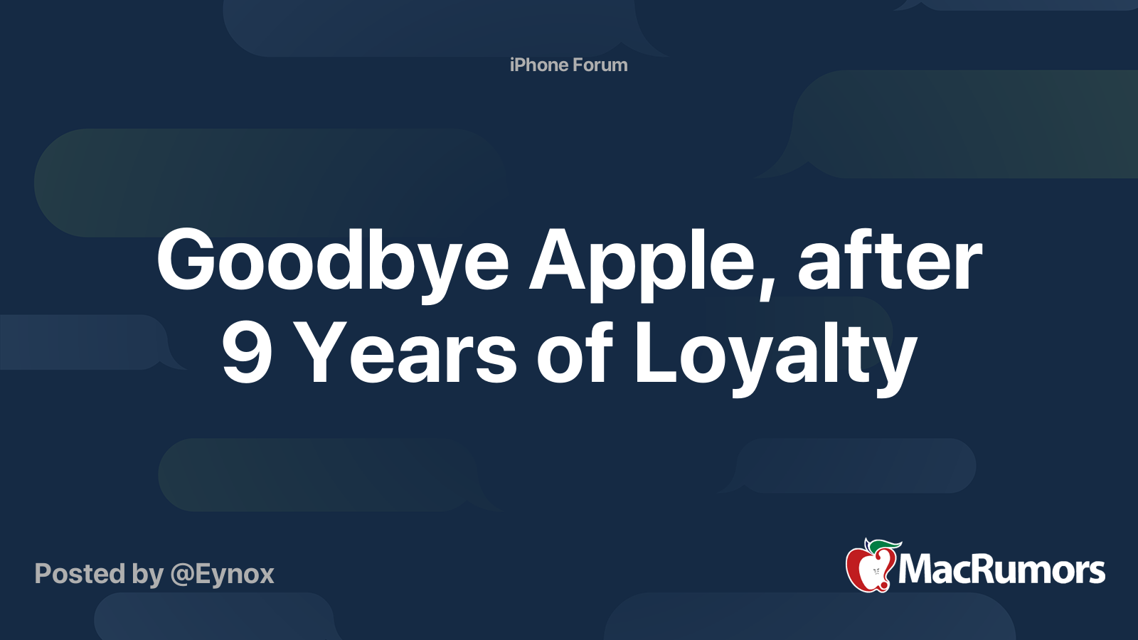 Goodbye Apple, after 9 Years of Loyalty | MacRumors Forums