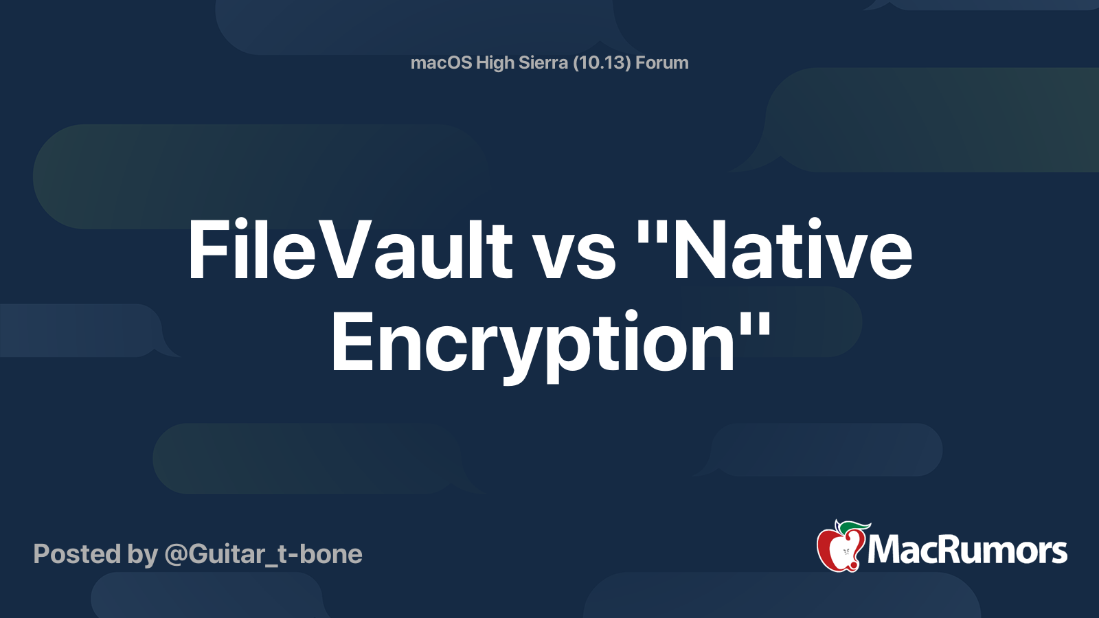 FileVault vs "Native Encryption" | MacRumors Forums