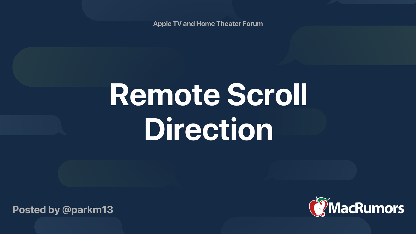 Remote Scroll Direction | MacRumors Forums