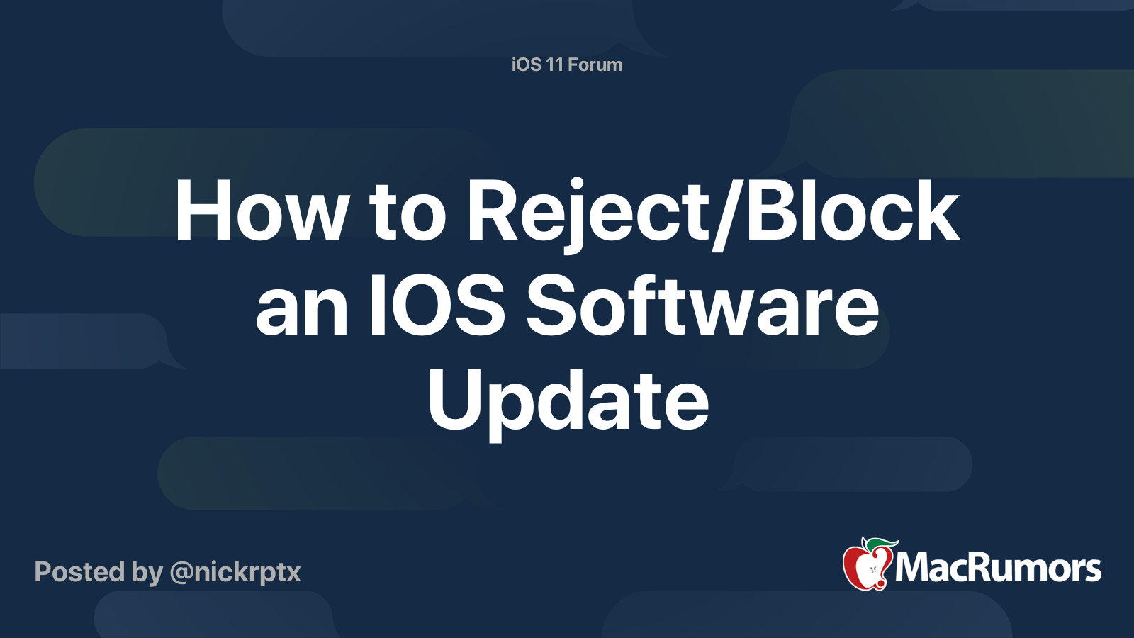 How to Reject/Block an IOS Software Update | MacRumors Forums