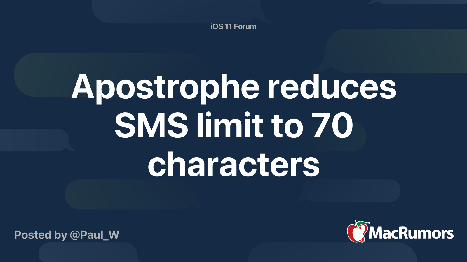 Apostrophe reduces SMS limit to 70 characters | MacRumors Forums