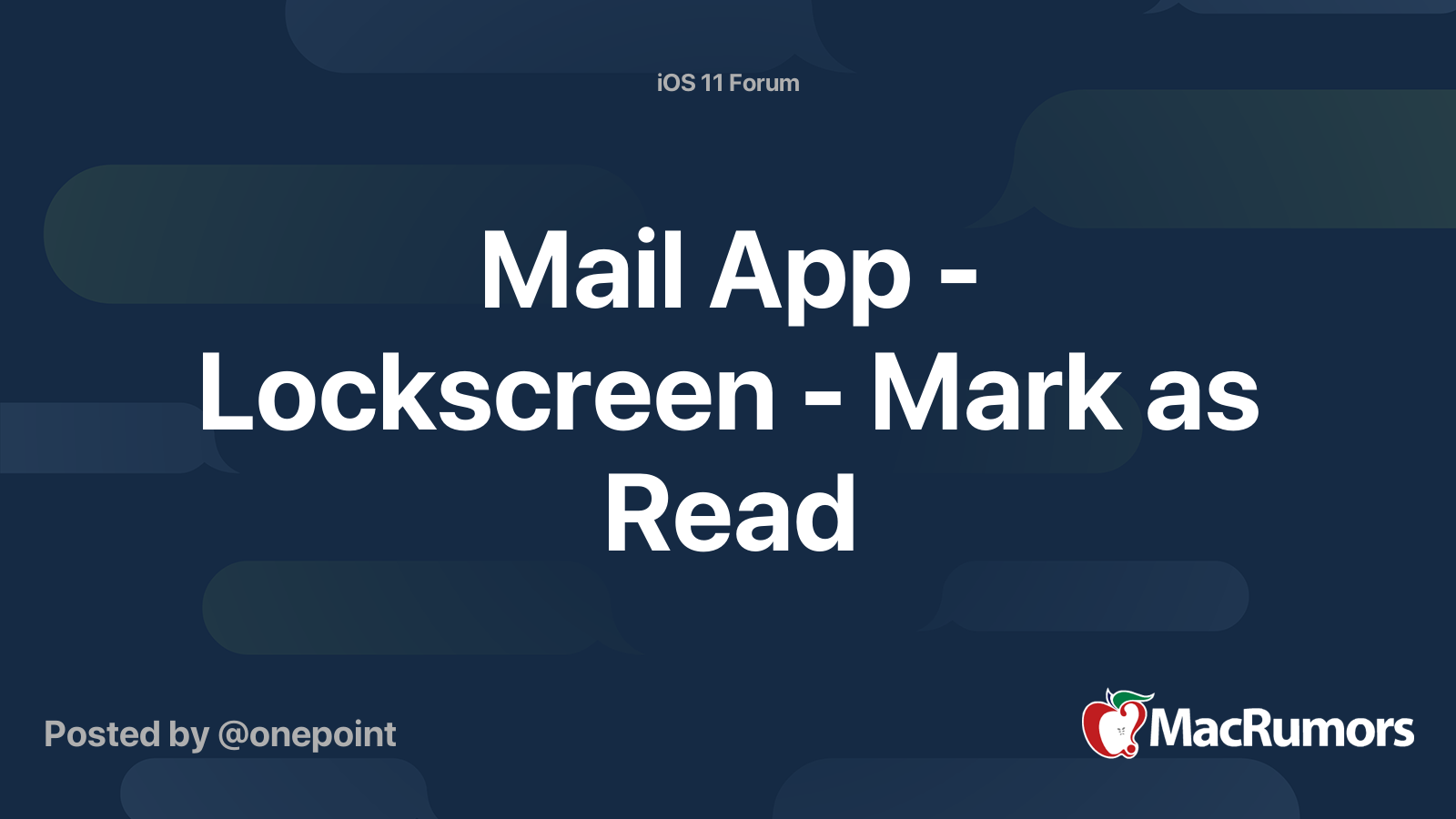 Mail App - Lockscreen - Mark as Read | MacRumors Forums