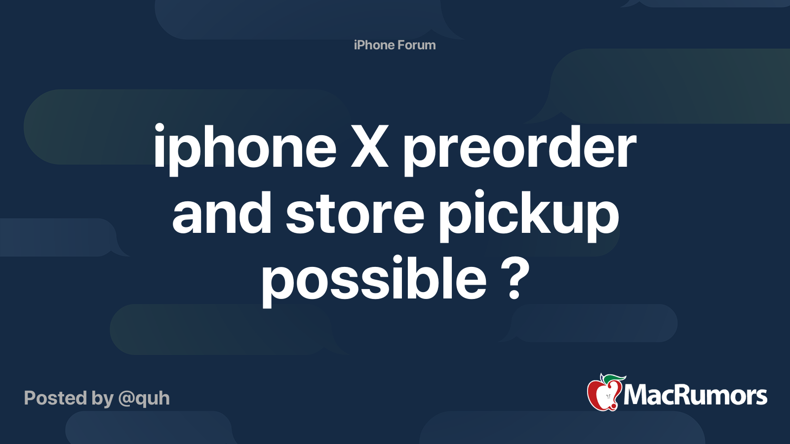 iphone X preorder and store pickup possible ? | MacRumors Forums