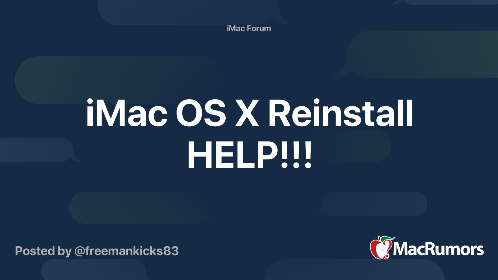 iMac OS X Reinstall HELP!!! | MacRumors Forums
