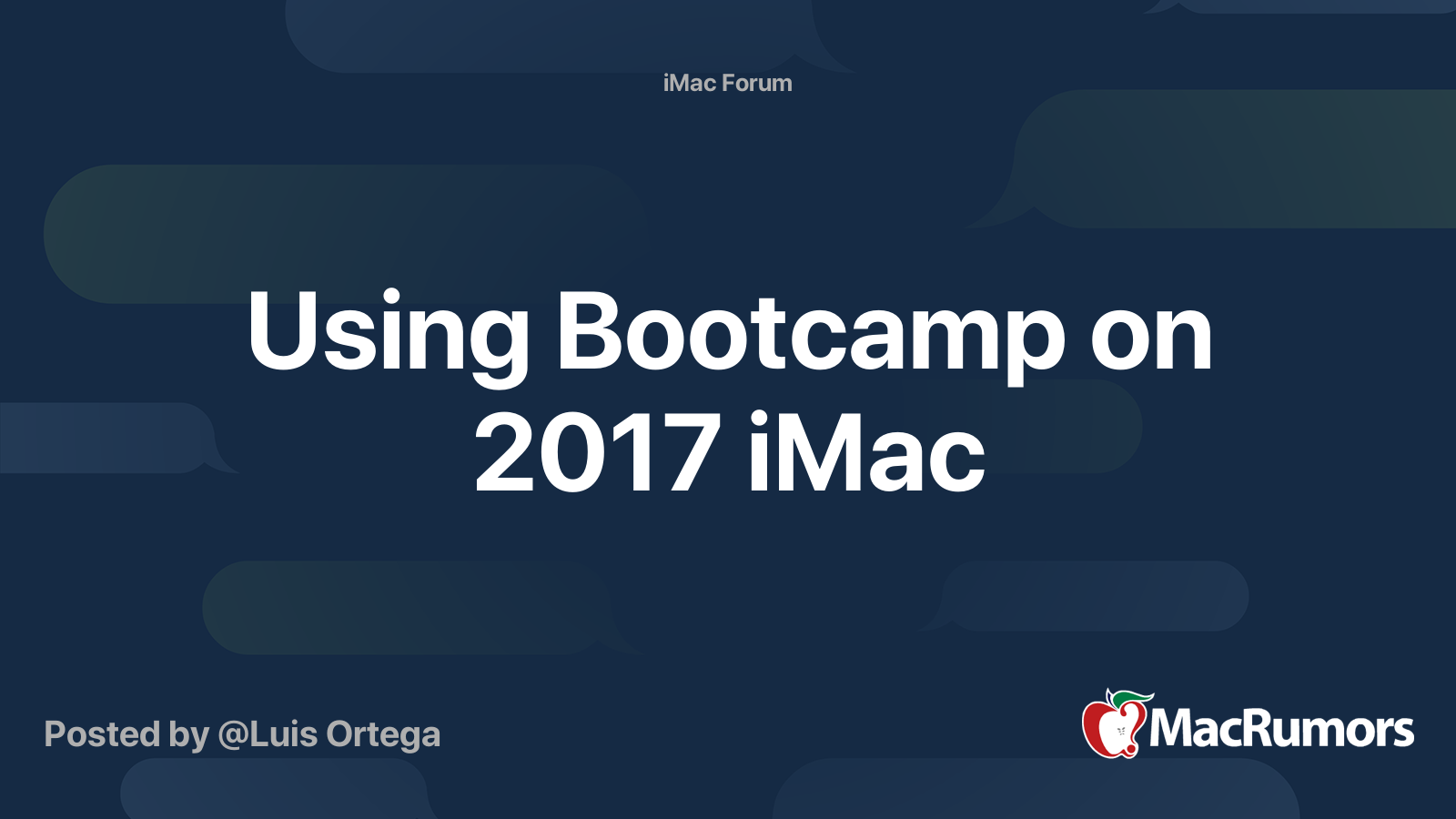 Using Bootcamp on 2017 iMac | MacRumors Forums