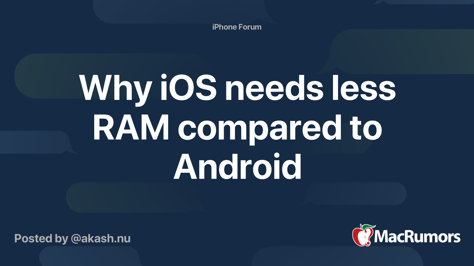 Why iOS needs less RAM compared to Android | MacRumors Forums