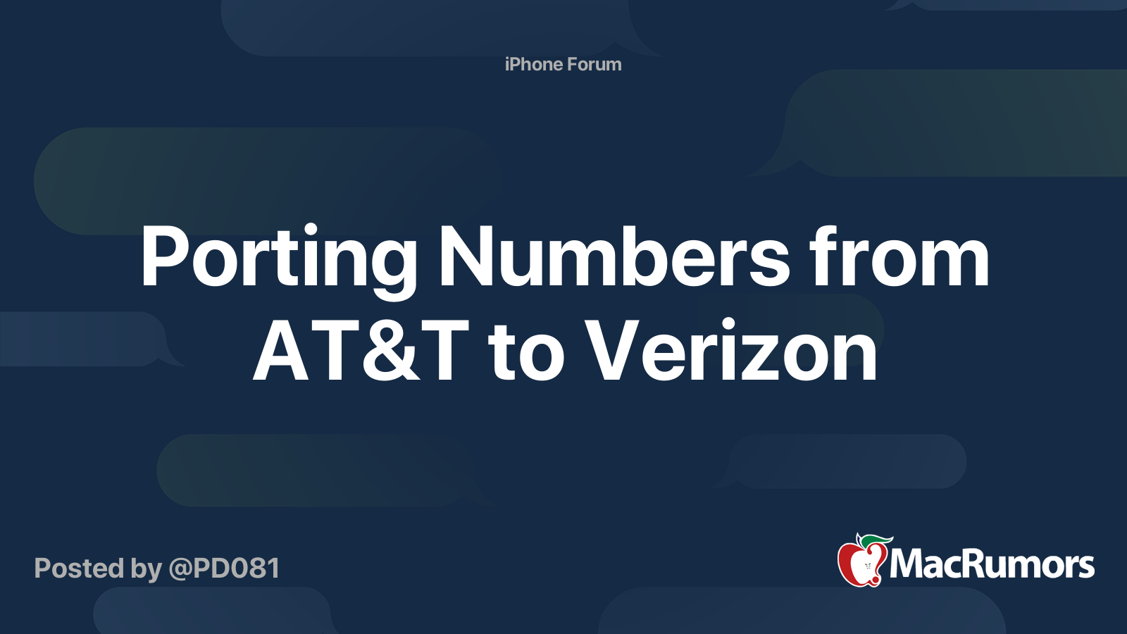 Porting Numbers from AT&T to Verizon | MacRumors Forums