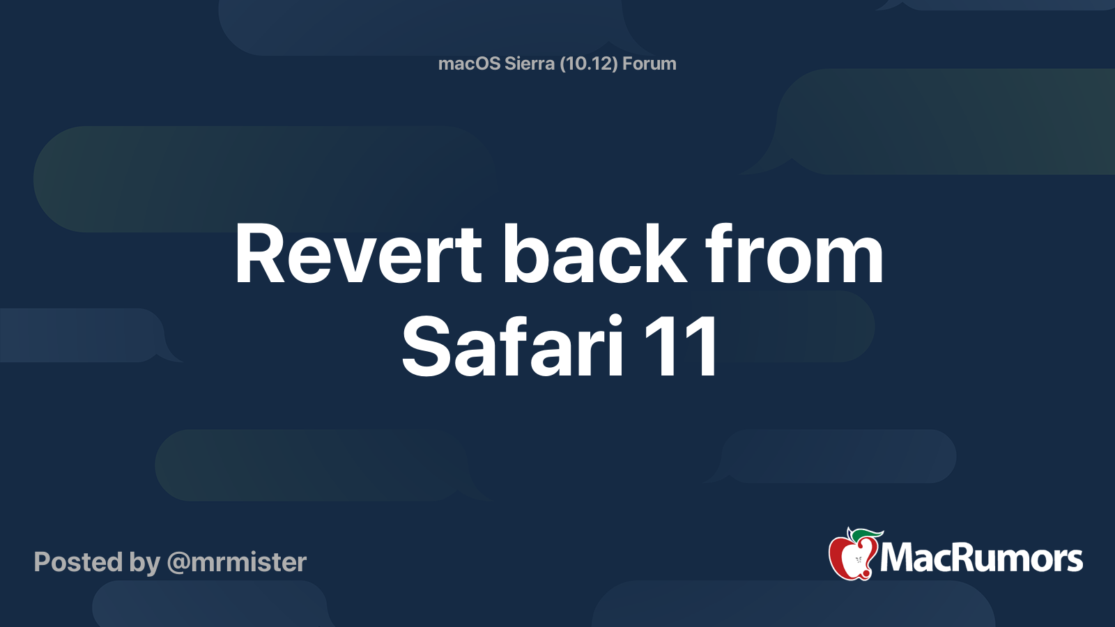 Revert back from Safari 11 | MacRumors Forums
