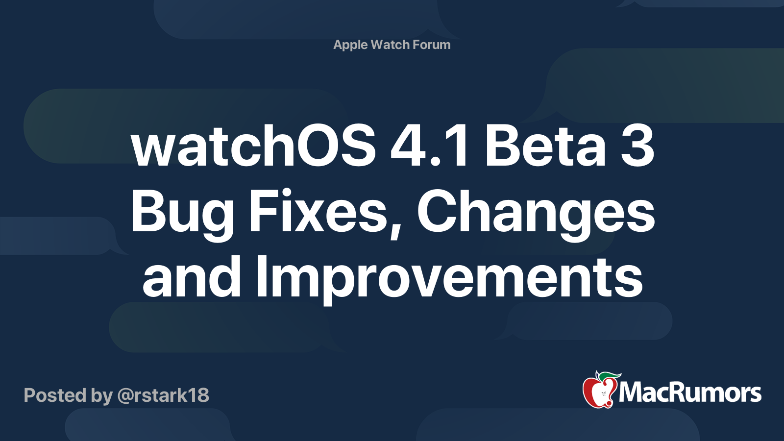 watchOS 4.1 Beta 3 Bug Fixes, Changes and Improvements | MacRumors Forums
