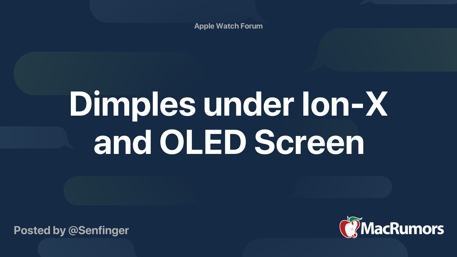Dimples under Ion-X and OLED Screen | MacRumors Forums
