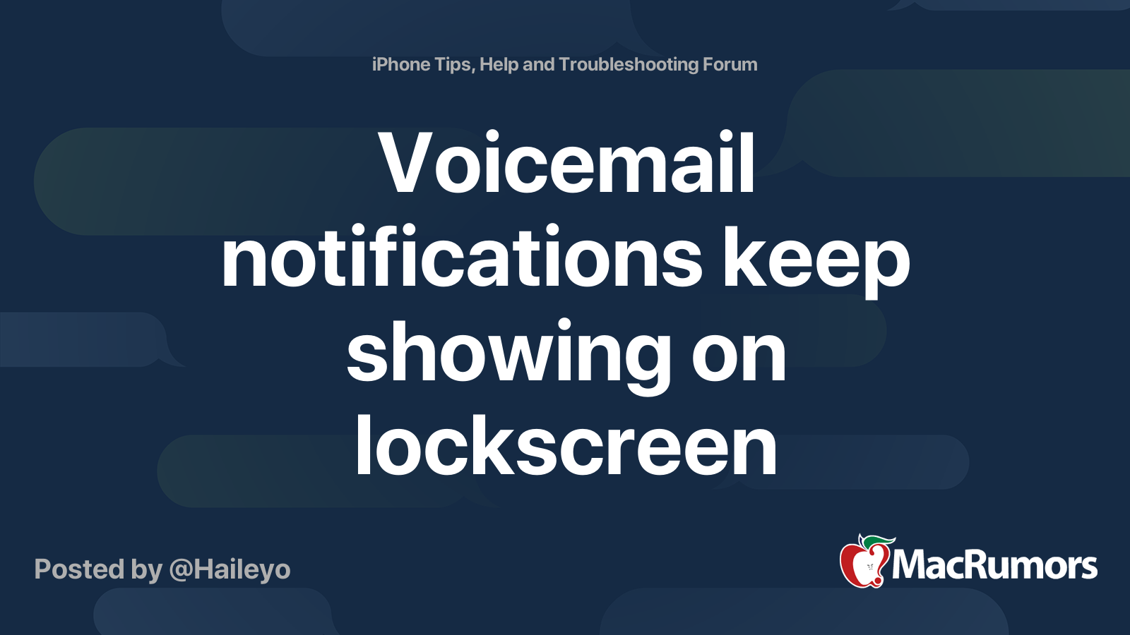 Voicemail notifications keep showing on lockscreen | MacRumors Forums