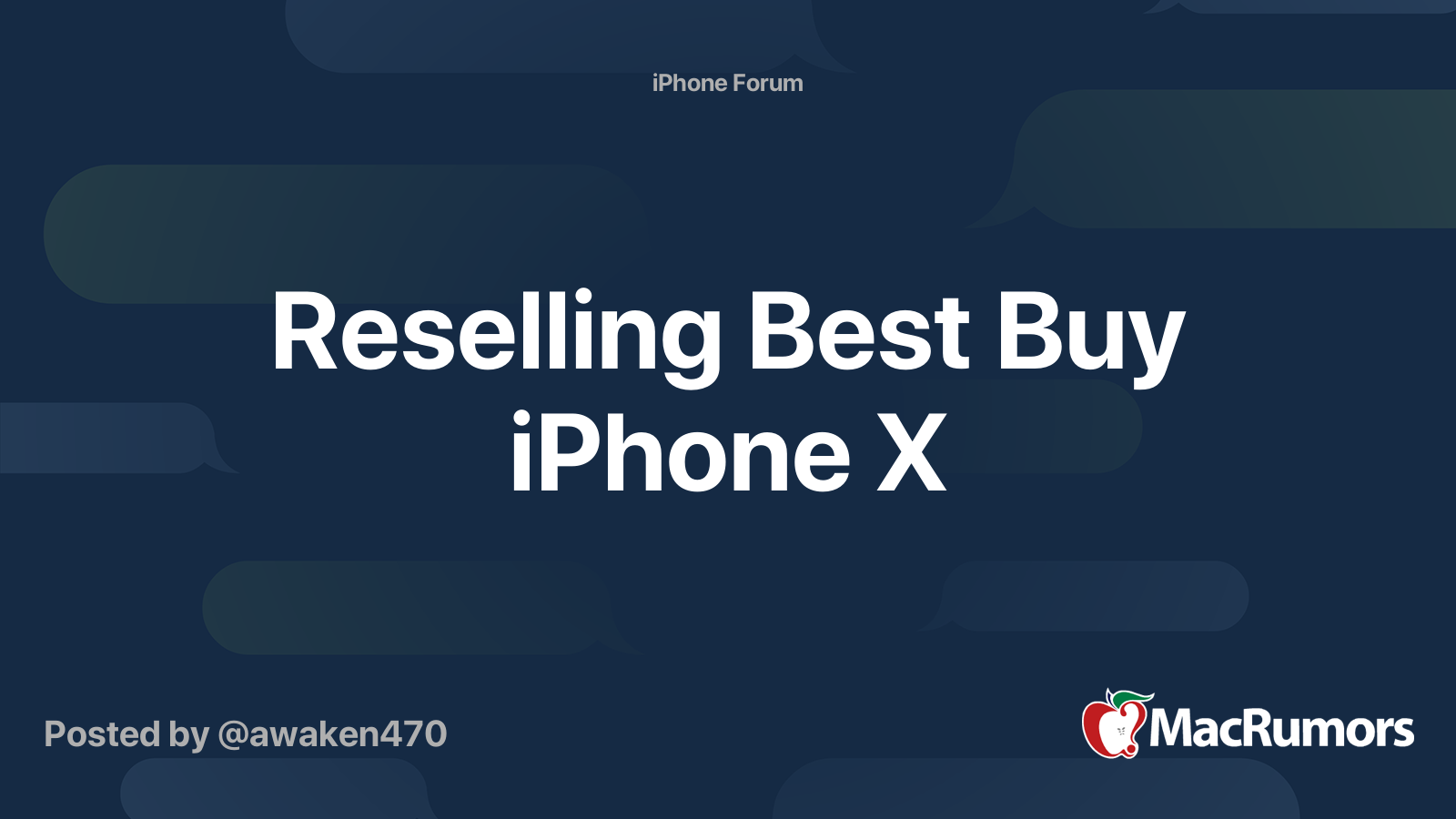 Reselling Best Buy iPhone X | MacRumors Forums