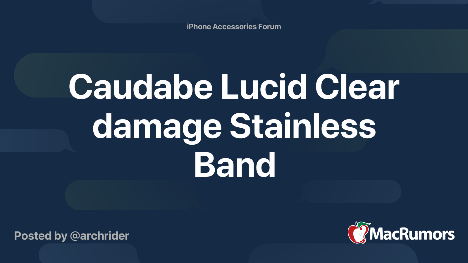 Caudabe Lucid Clear damage Stainless Band | MacRumors Forums