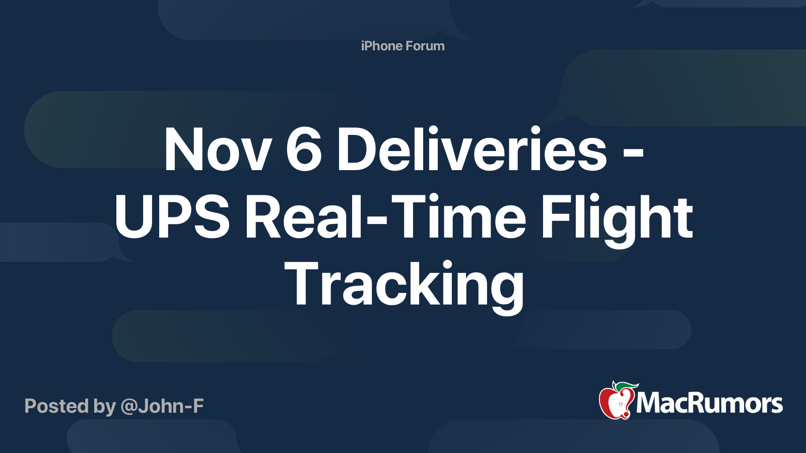 Nov 6 Deliveries - UPS Real-Time Flight Tracking | MacRumors Forums