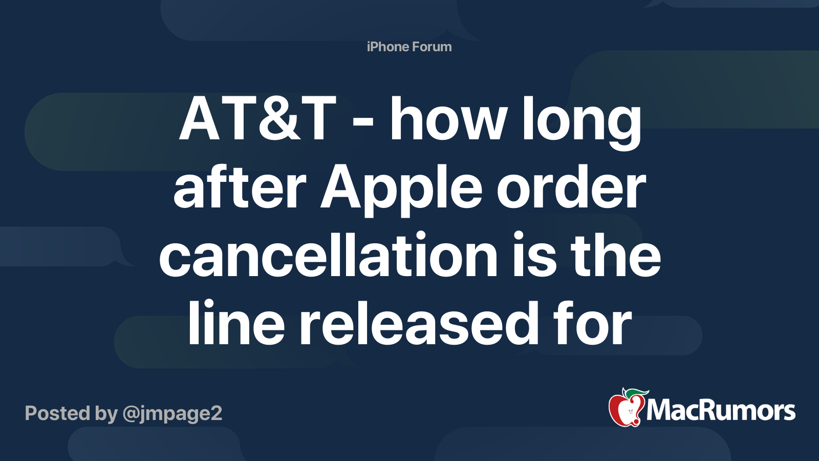 AT&T - how long after Apple order cancellation is the line released for ...