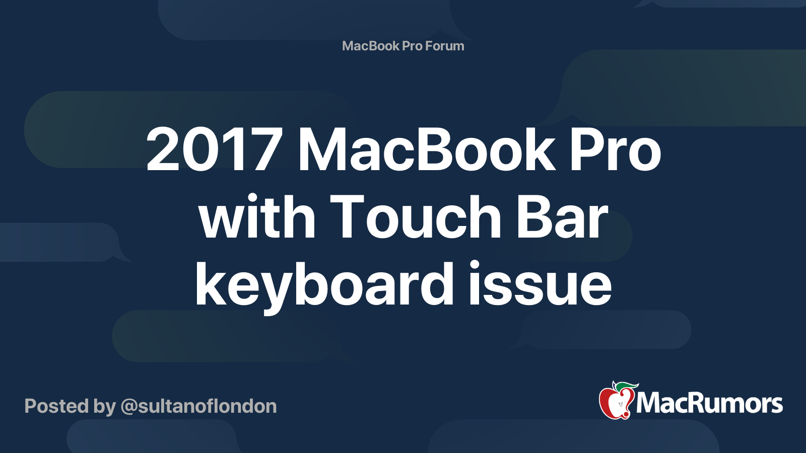 2017 MacBook Pro with Touch Bar keyboard issue | MacRumors Forums