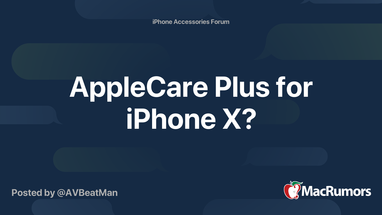 AppleCare Plus for iPhone X? | MacRumors Forums