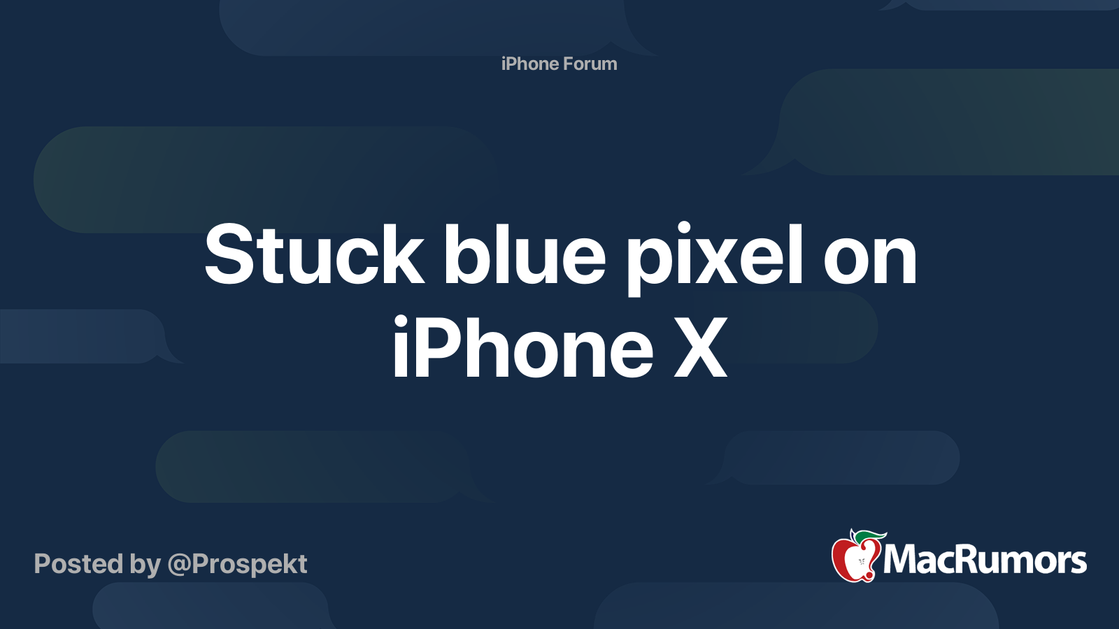 Stuck blue pixel on iPhone X | MacRumors Forums