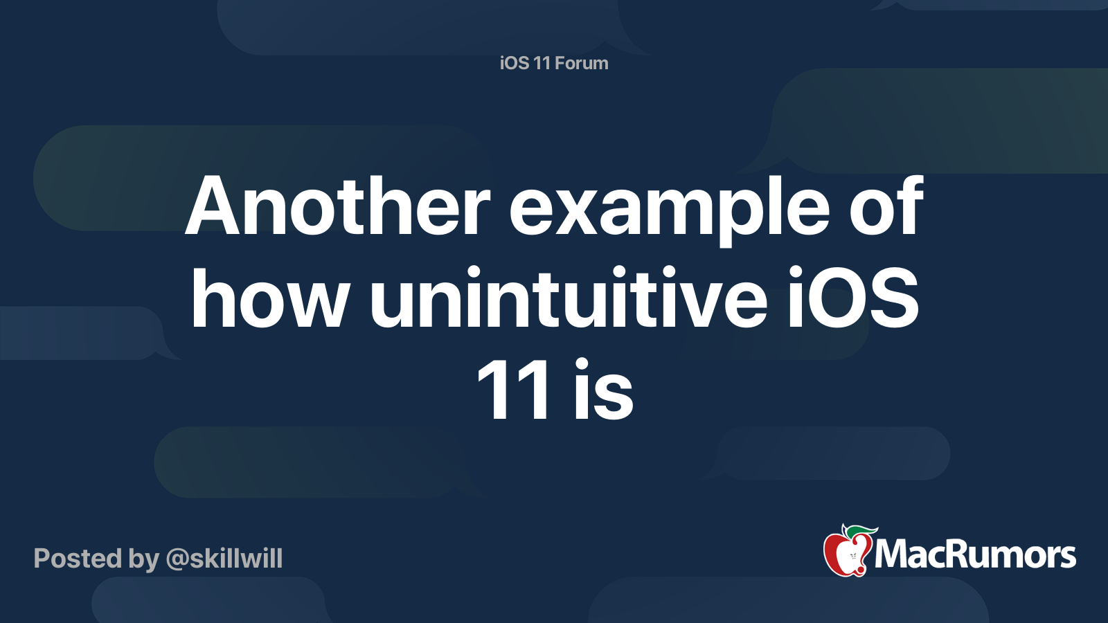 Another example of how unintuitive iOS 11 is | MacRumors Forums