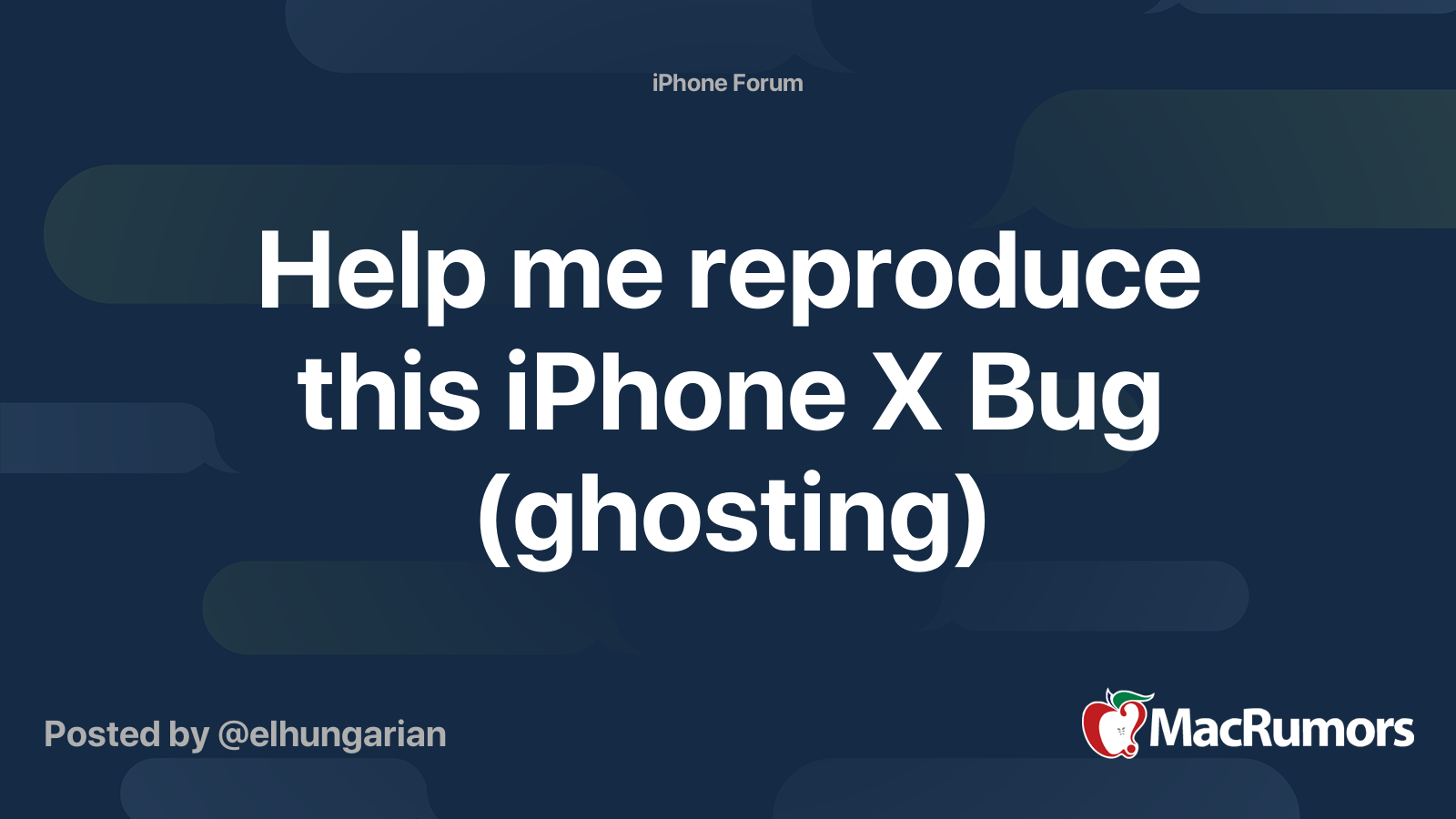 Help me reproduce this iPhone X Bug (ghosting) | MacRumors Forums