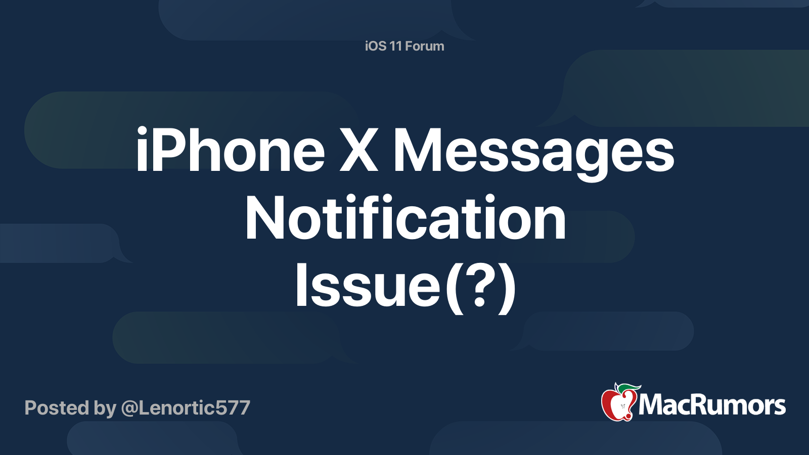 iPhone X Messages Notification Issue(?) | MacRumors Forums
