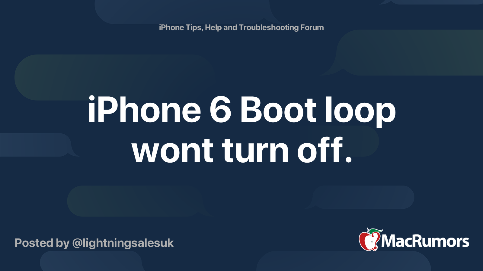 iPhone 6 Boot loop wont turn off. | MacRumors Forums