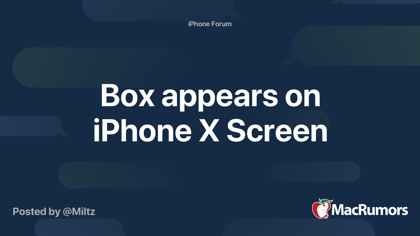 Box appears on iPhone X Screen | MacRumors Forums