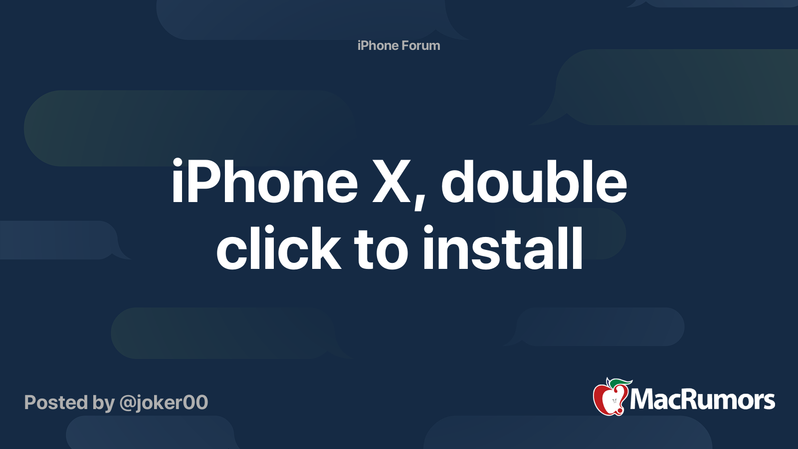 iPhone X, double click to install | MacRumors Forums