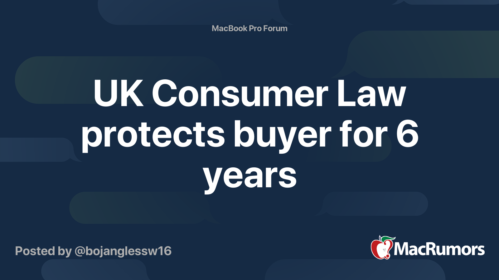 UK Consumer Law protects buyer for 6 years | MacRumors Forums