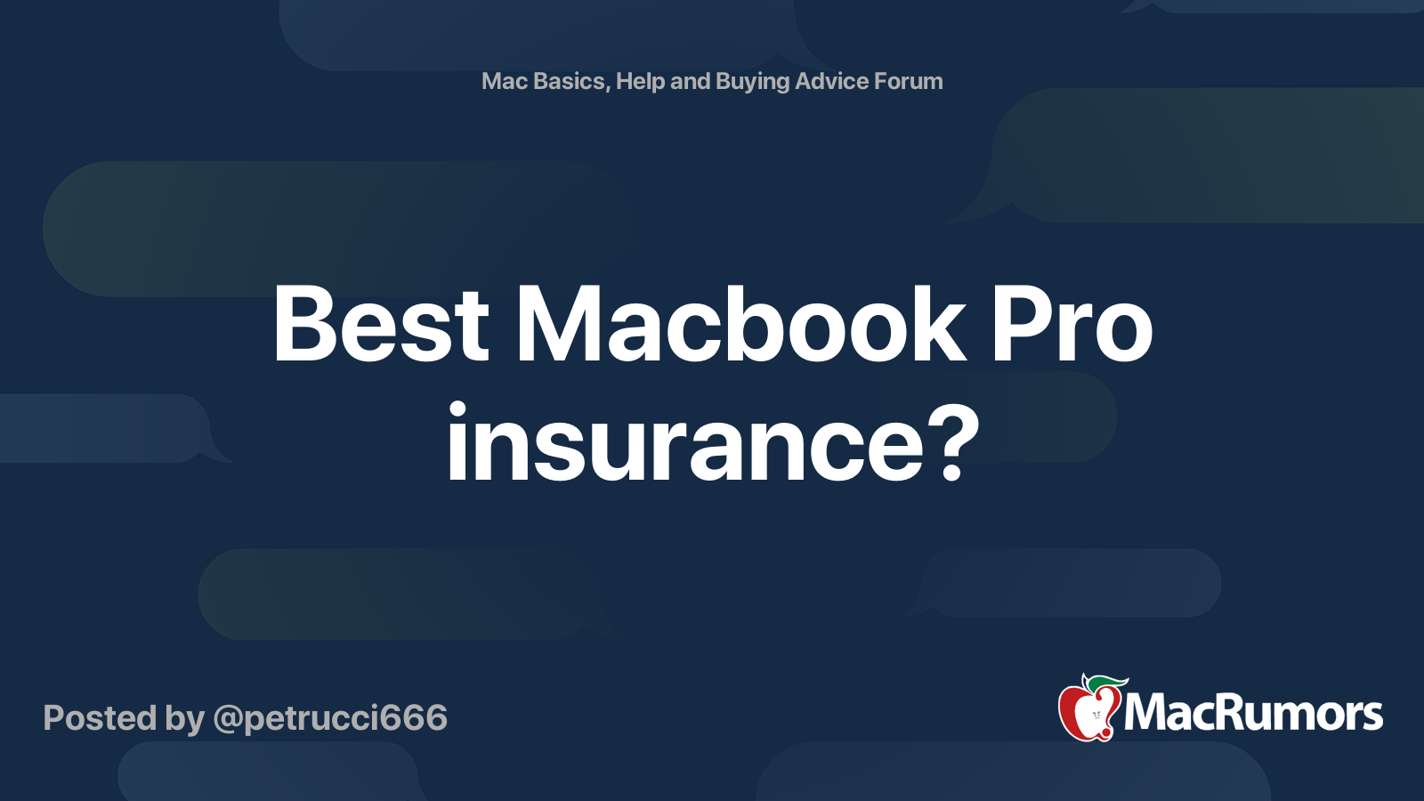 Best Macbook Pro insurance? | MacRumors Forums