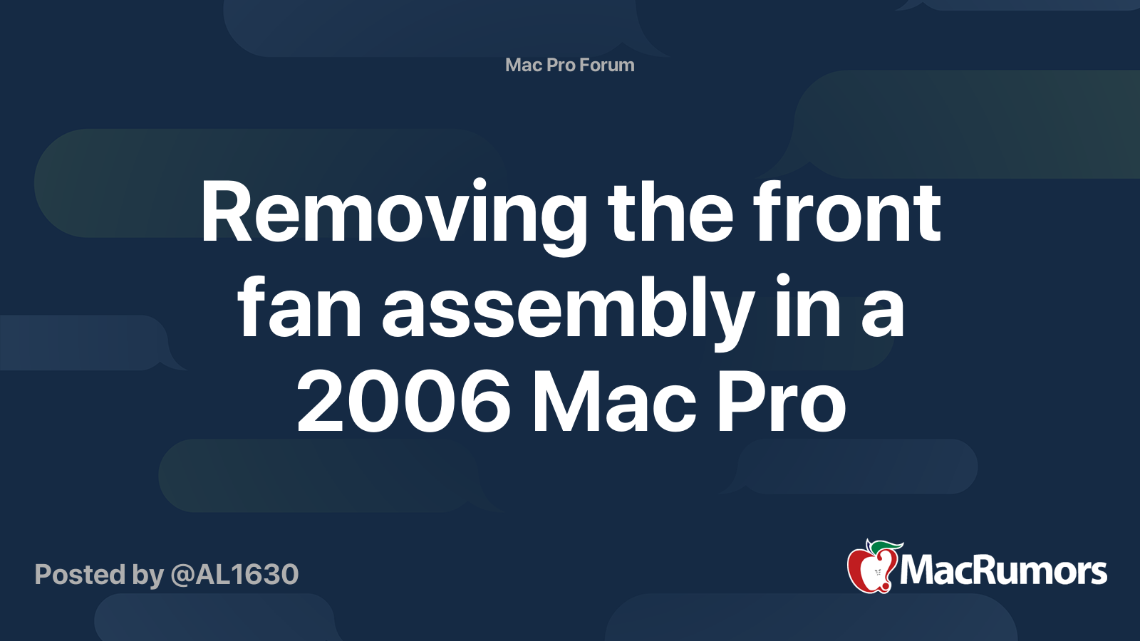 Removing the front fan assembly in a 2006 Mac Pro | MacRumors Forums