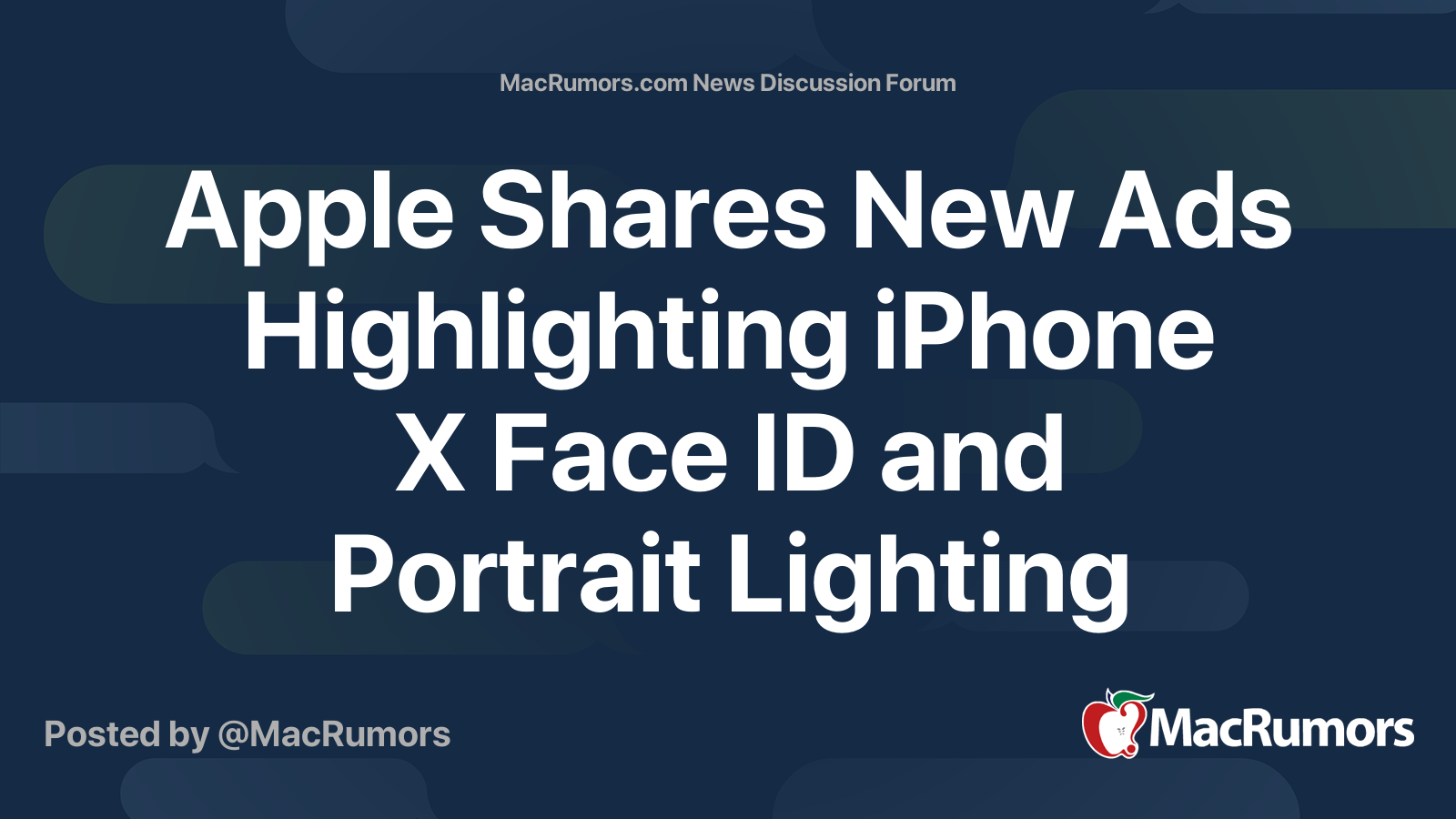 Apple Shares New Ads Highlighting iPhone X Face ID and Portrait ...