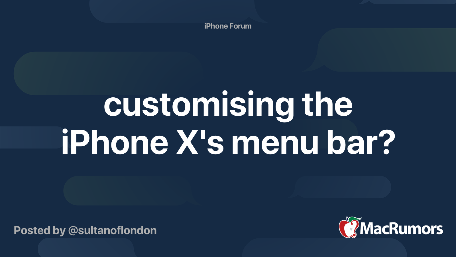 customising the iPhone X's menu bar? | MacRumors Forums