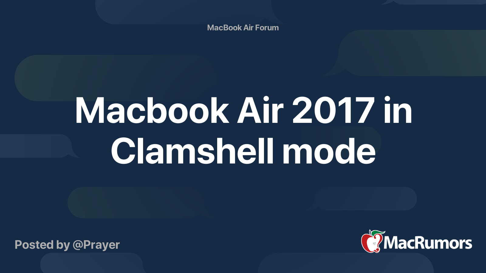 Macbook Air 2017 in Clamshell mode | MacRumors Forums