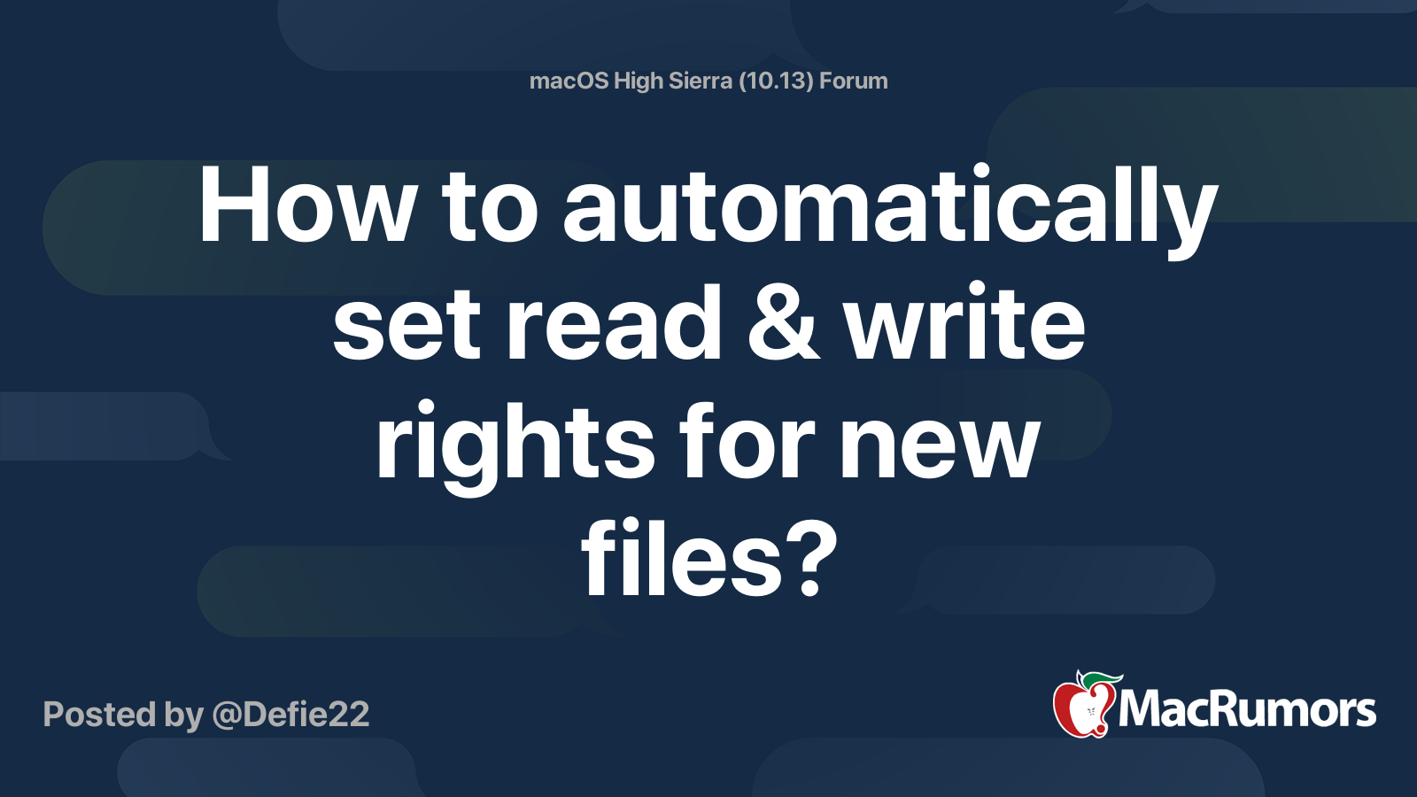 How to automatically set read & write rights for new files? | MacRumors ...