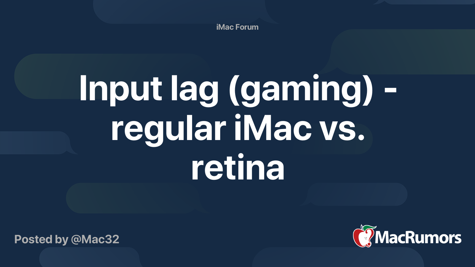 Input lag (gaming) - regular iMac vs. retina | MacRumors Forums