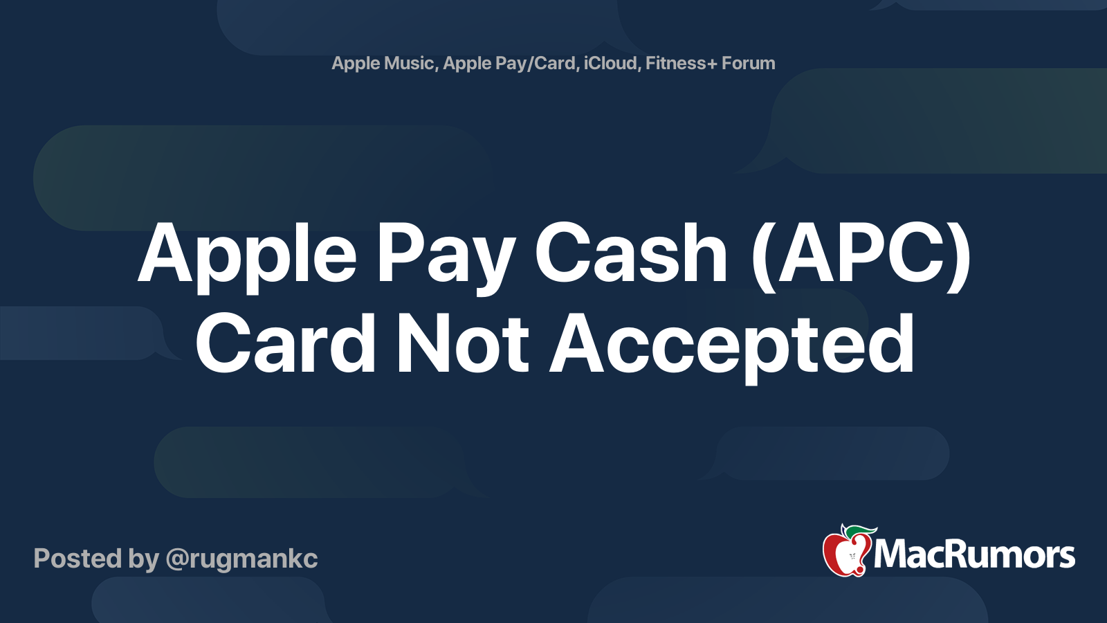Apple Pay Cash (APC) Card Not Accepted | MacRumors Forums