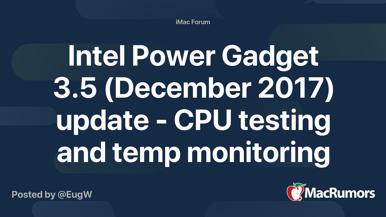 Intel Power Gadget 3.5 (December 2017) update - CPU testing and temp ...
