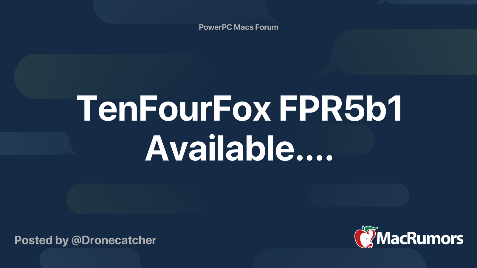 TenFourFox FPR5b1 Available.... | MacRumors Forums