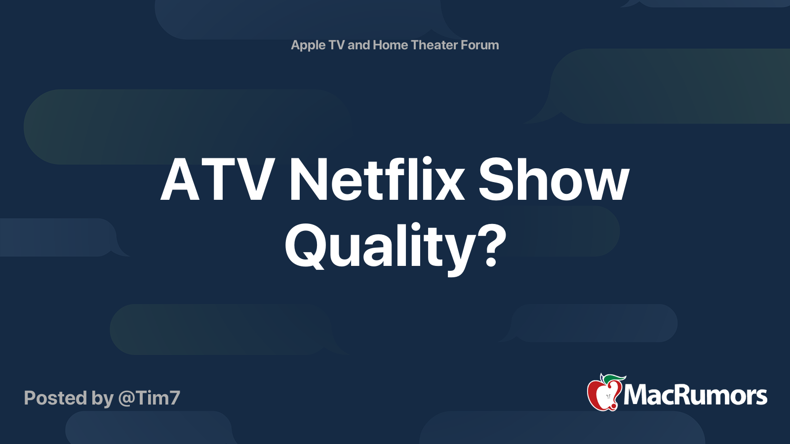 ATV Netflix Show Quality? | MacRumors Forums