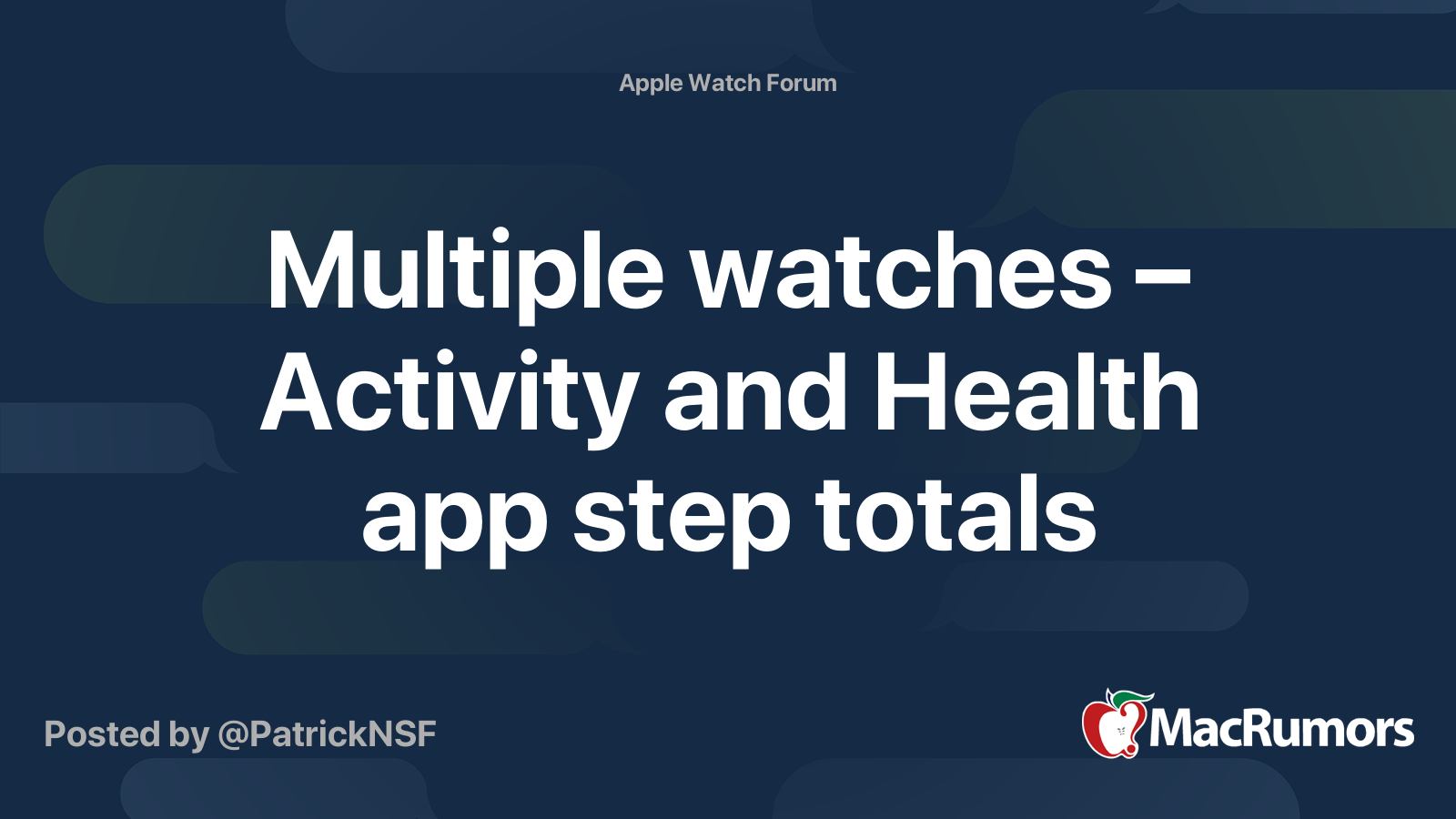 Multiple watches – Activity and Health app step totals | MacRumors Forums